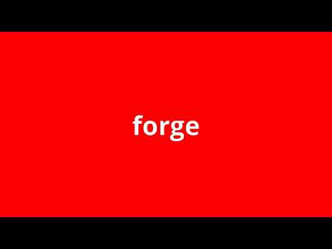 what is the meaning of forge