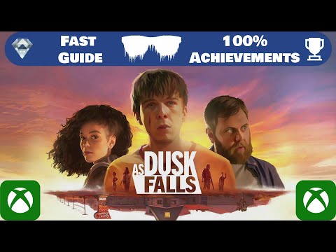 As Dusk Falls | Fast Achievements Guide | 1000GS