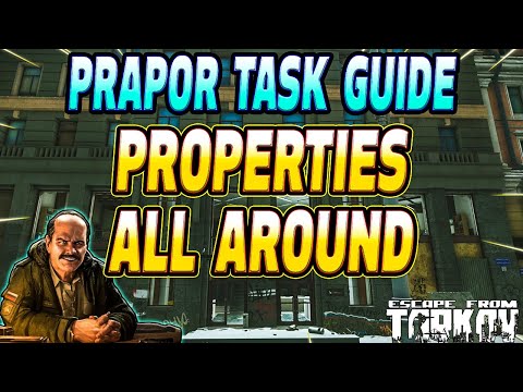 Properties All Around - Prapor Task Guide - Escape From Tarkov