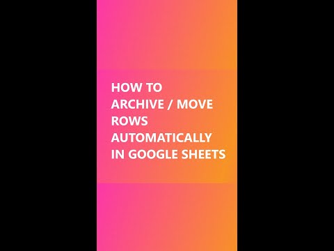 Automatically Move / Archive Rows in Google Sheets #Shorts