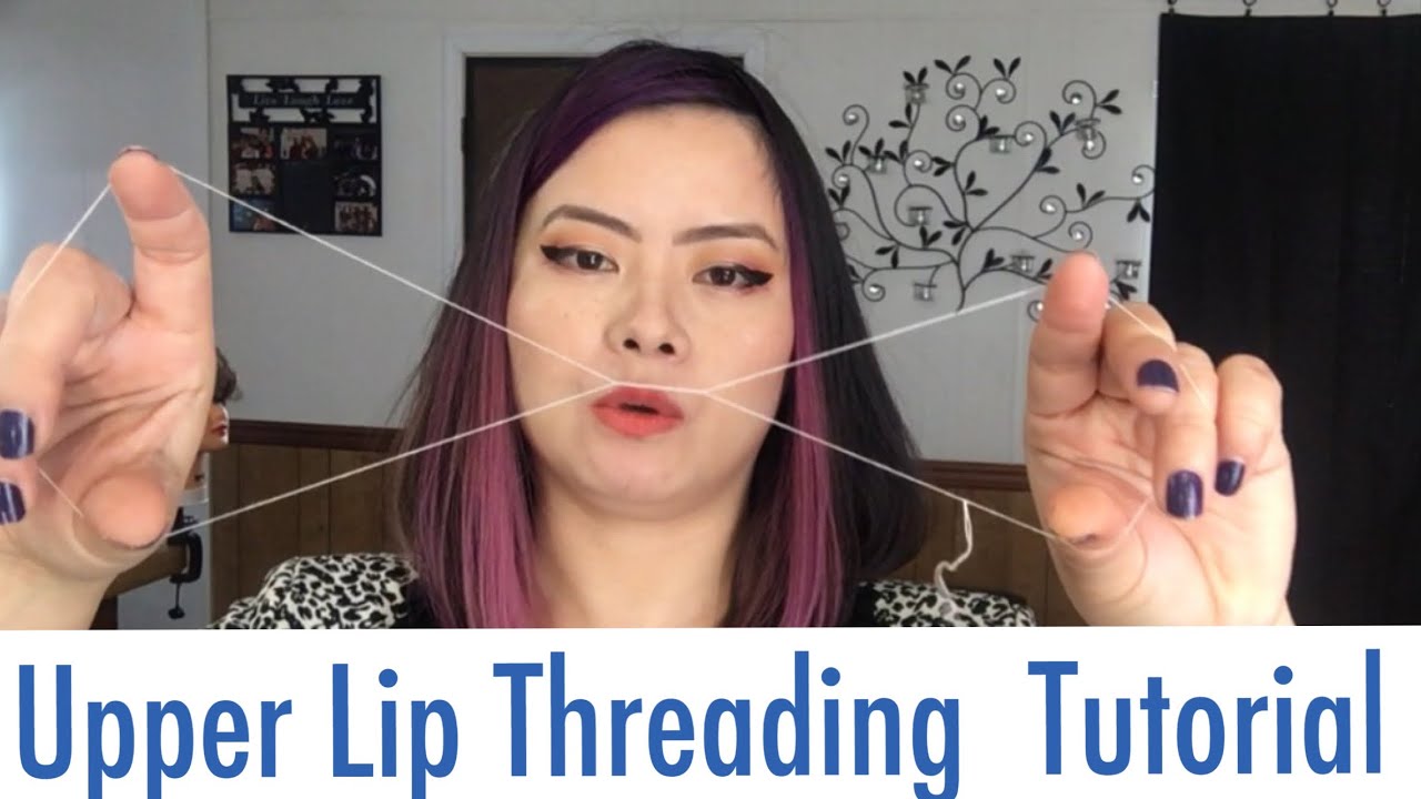 Threading Tutorial for Beginners Part-I (Upper Lip Threading)