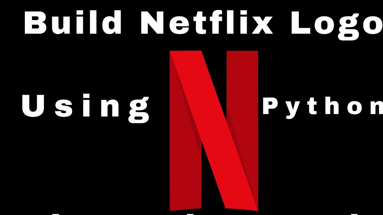 Netflix Logo|Using Python|Turtle 🐢