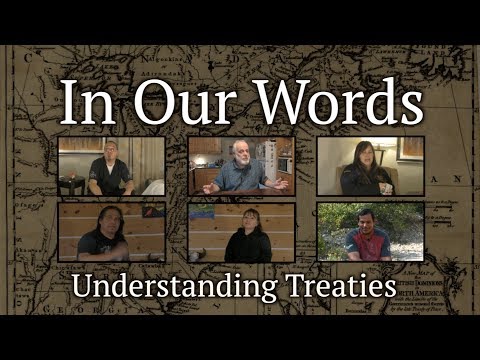 "In Our Words" - Understanding Treaties (1 of 8 video series)