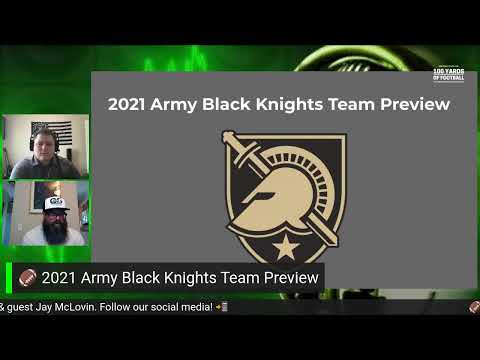 🏈 2021 Army Black Knights Team Preview with Logan & Jay