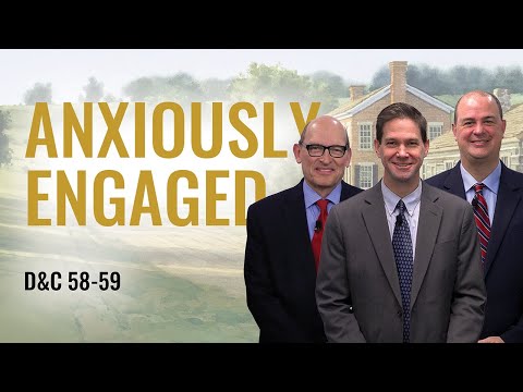 D&C 58-59 | Taylor & Tyler | Come Follow Me Insights