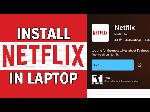 How to Install Netflix App for Laptop/PC in Window 10/11