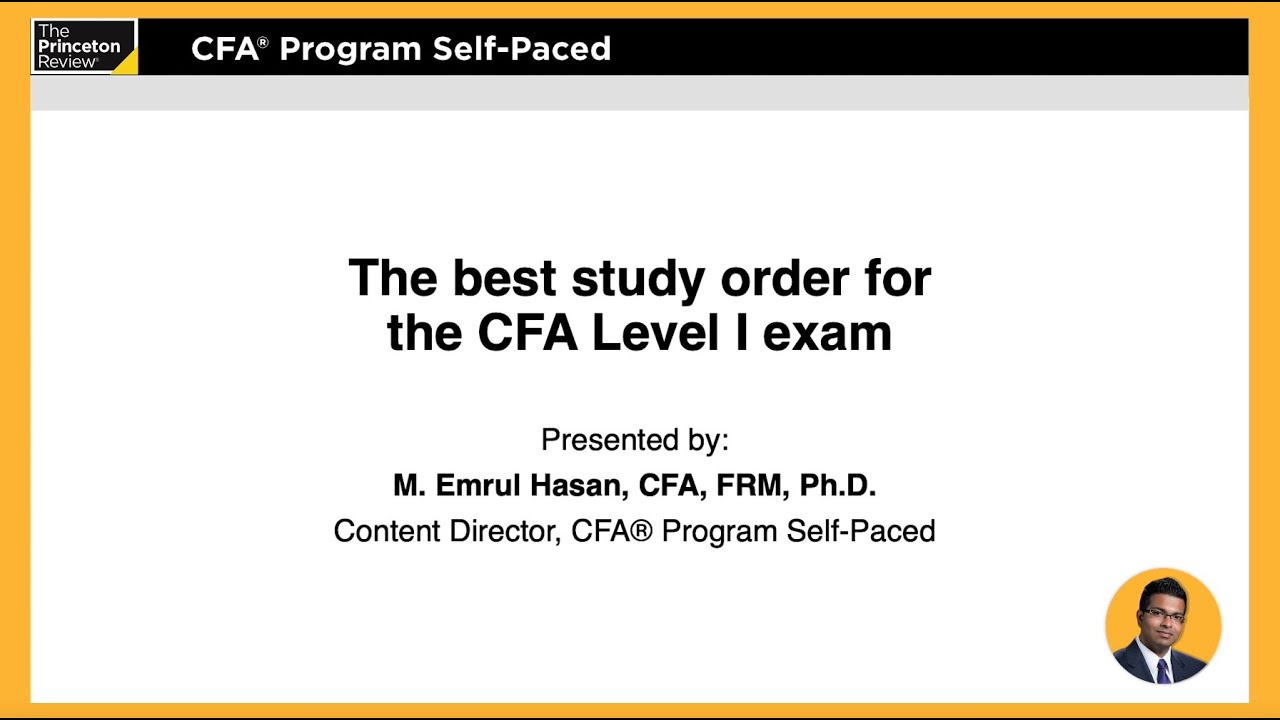 CFA® Review: Best Study Order for the CFA Level I Exam | The Princeton Review