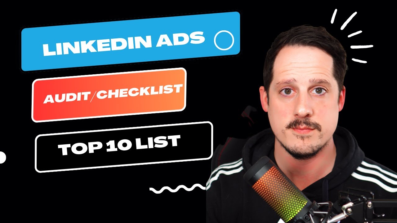 Linkedin Ads Best Practices 2023 - Linkedin Advertising 2023 - 10 Actionable tips to save $$$$