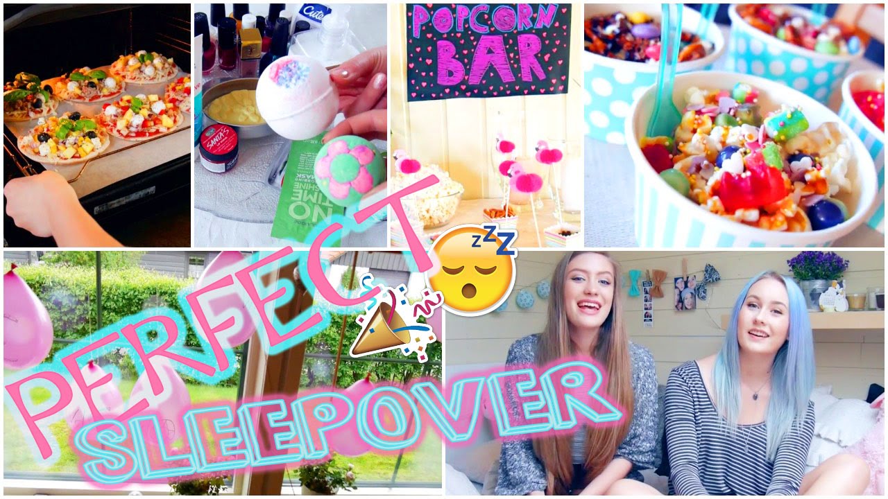 HOW TO: Plan The Perfect Sleepover ✧ Food, Activities, Snacks etc.