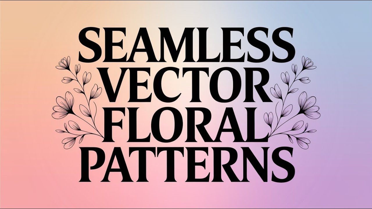Create Seamless Vector Floral Patterns in Illustrator & Sell on Stock Sites | Passive Income