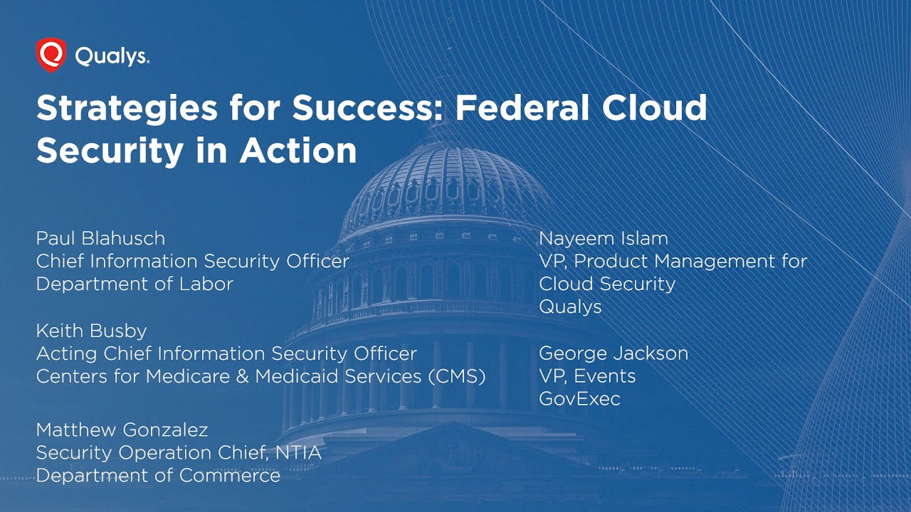 Strategies for Success - Federal Cloud Security in Action