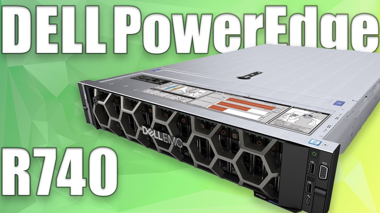 Dell PowerEdge R740 - Overview