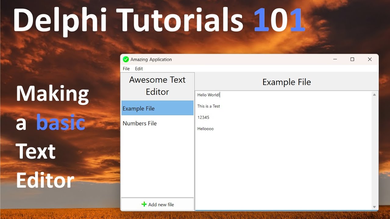 Delphi Basics Tutorial | Making a text Editor