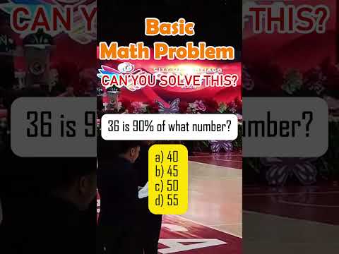 36 is 90% of what number?a) 40 b)45 c)50 d)55 #mathskills #civilservice #MATH #MathTutor #percentage