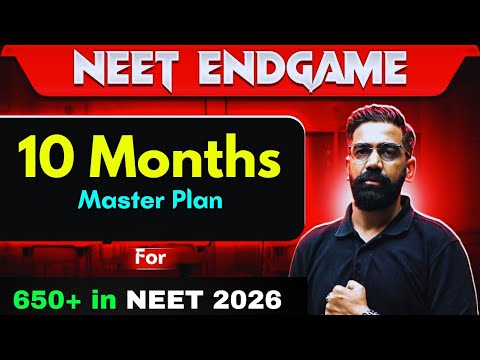 10 Months Strategy to Score 650+ โ ๏ธ TIMETABLE โ๏ธNEET 2026 Paper UNPREDICTABLE !