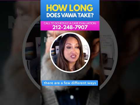 How Long Does a VAWA Case Take?