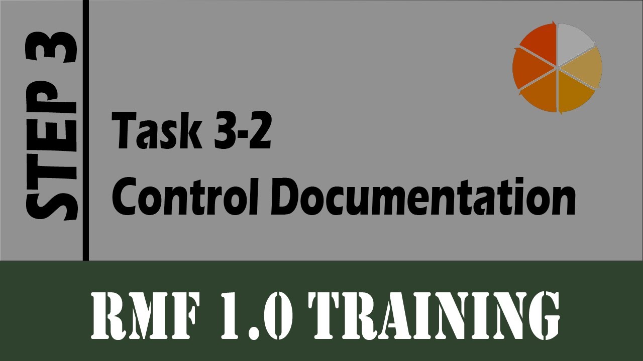 RMF Task 3-2 (Security Control Documentation)