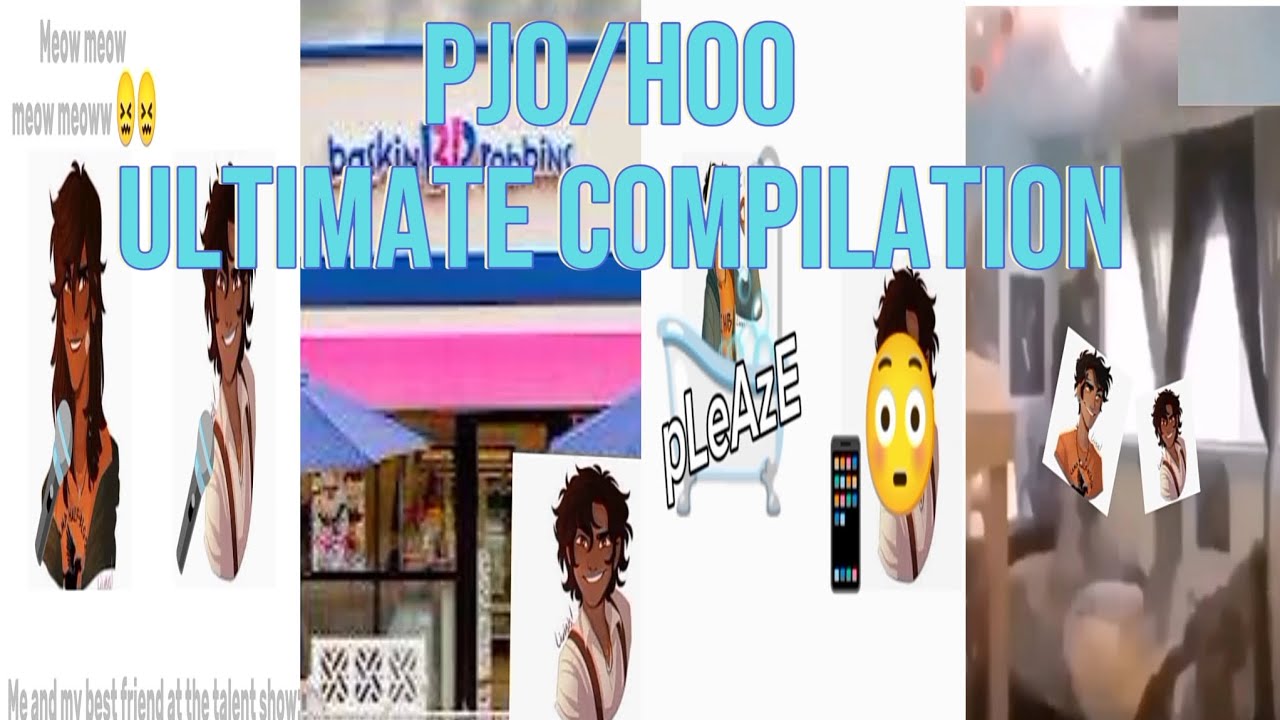 PJO/HOO MEME COMPILATION