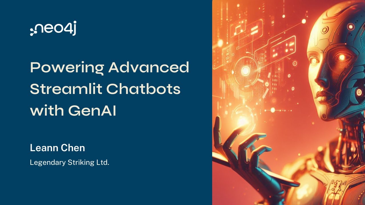 Video: Neo4j Live: Powering Advanced Streamlit Chatbots with GenAI - Graph Database & Analytics