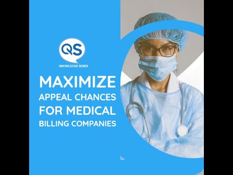 #QwayHealth Maximize Appeal Chances for Medical Billing Companies