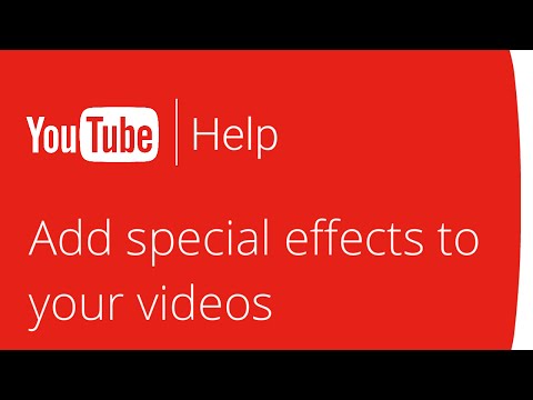 Watch “Add special effects to your YouTube videos” on YouTube ...