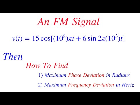 FM Signal solved Problems || How to Find Maximum phase Deviation and Maximum Frequency Deviation