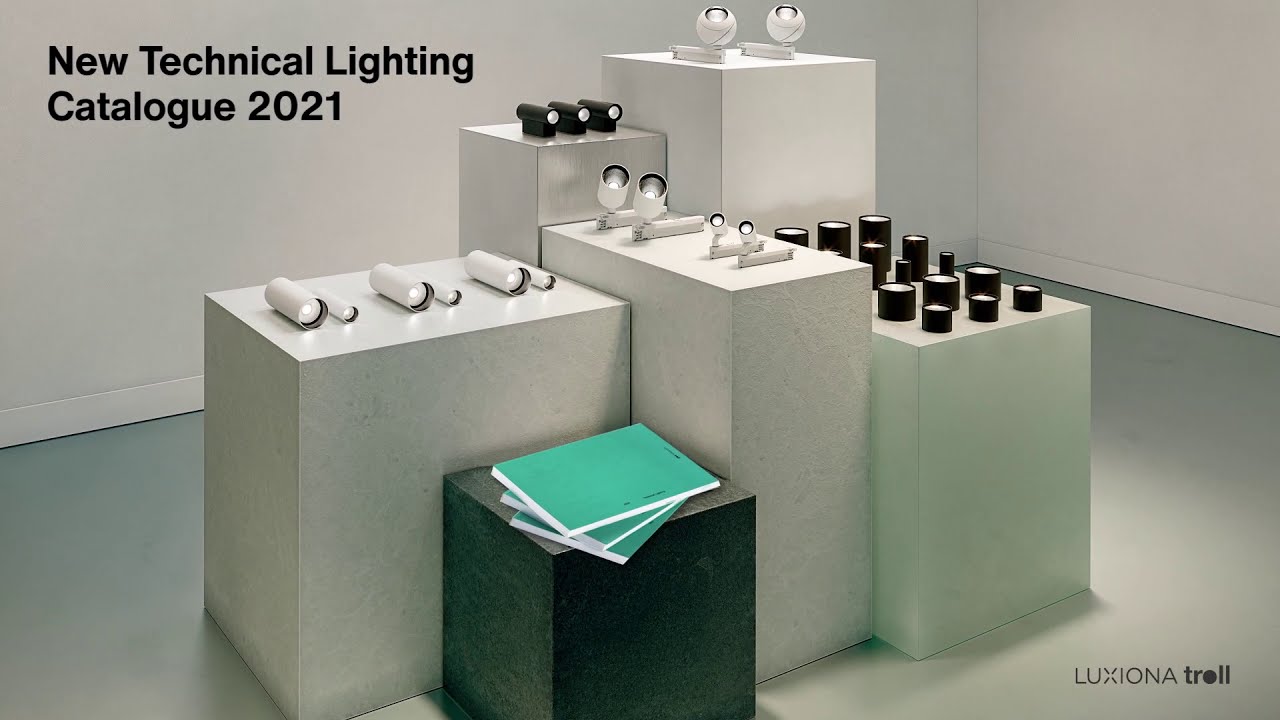 New Technical Lighting Catalogue 2021 by Luxiona Troll
