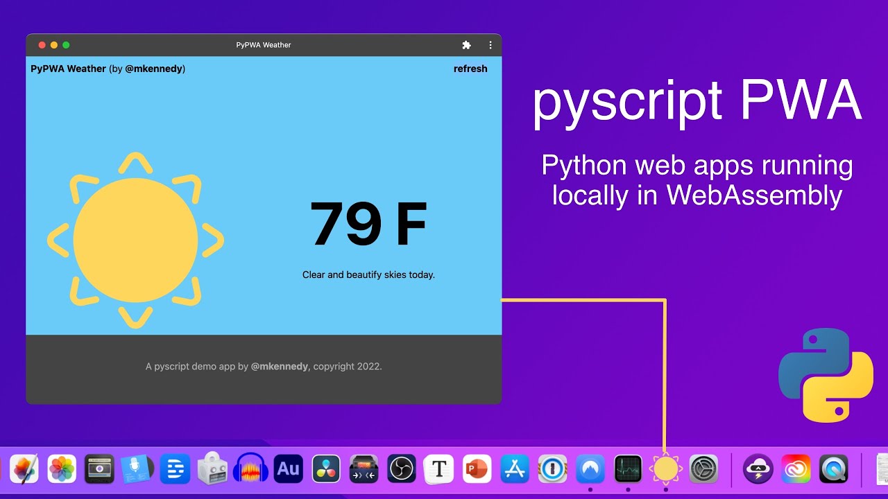 Python + pyscript + WebAssembly: Python Web Apps, Running Locally with pyscript