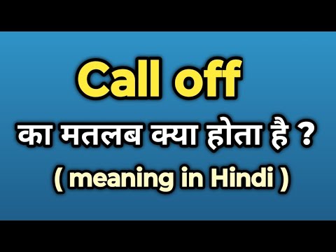 Call off Meaning in Hindi || Call off Ka Kya Matlab Hota Hai | Words Tube