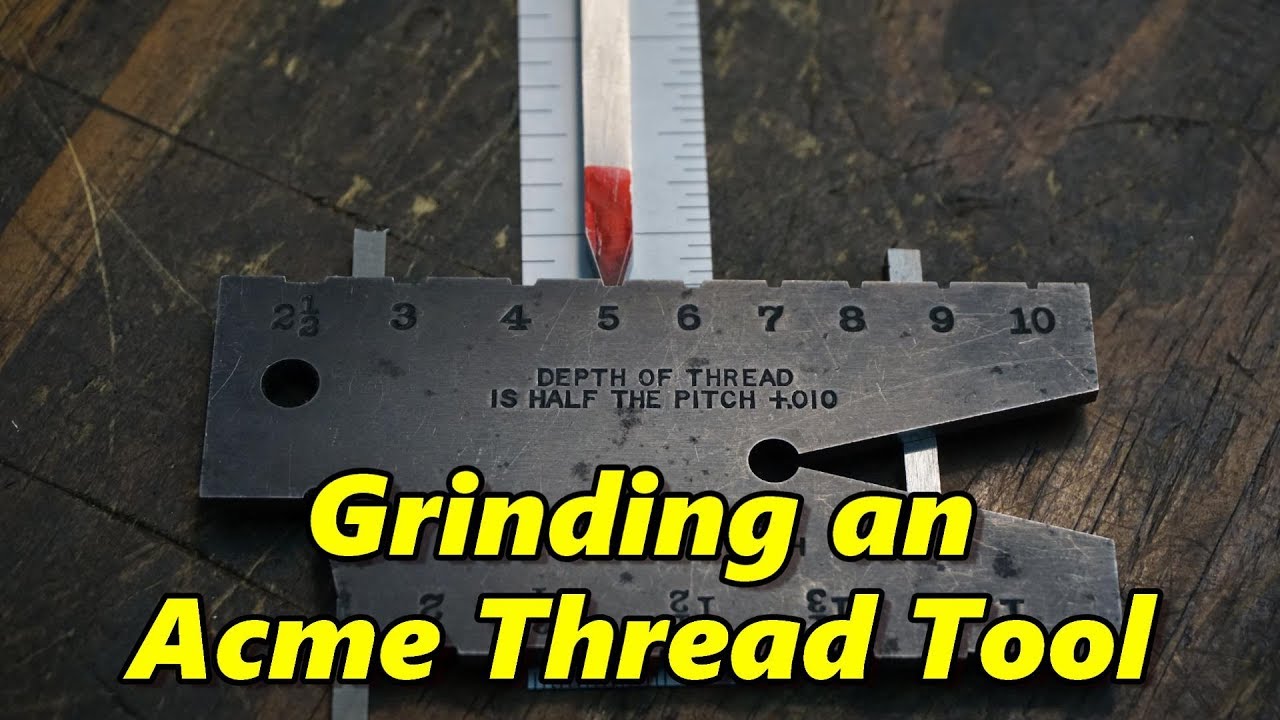 Hand Grinding Acme Thread Tool Bit