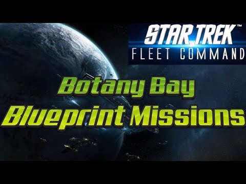 Star Trek Fleet Command 39 - Botany Bay Blueprint Missions - New Expansion Part 2