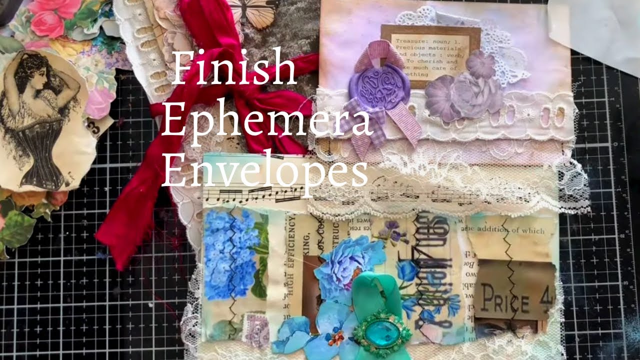 Junk Journal Envelopes - Finishing Off Projects