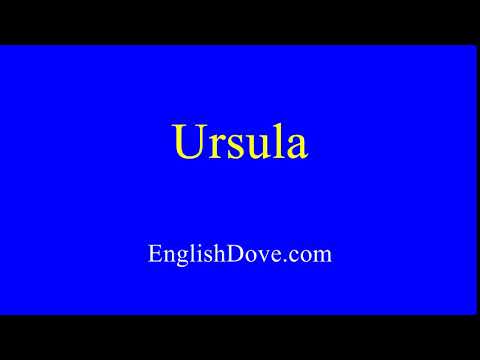 How to pronounce Ursula in American English.