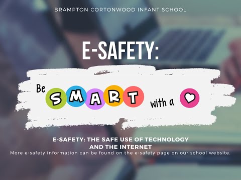 ICT: e-Safety ('SMART with a Heart')
