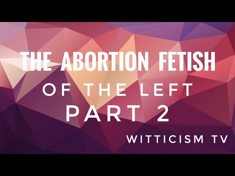A More Detailed Criticism of Pro Choice Logic (Or the Lack Thereof)