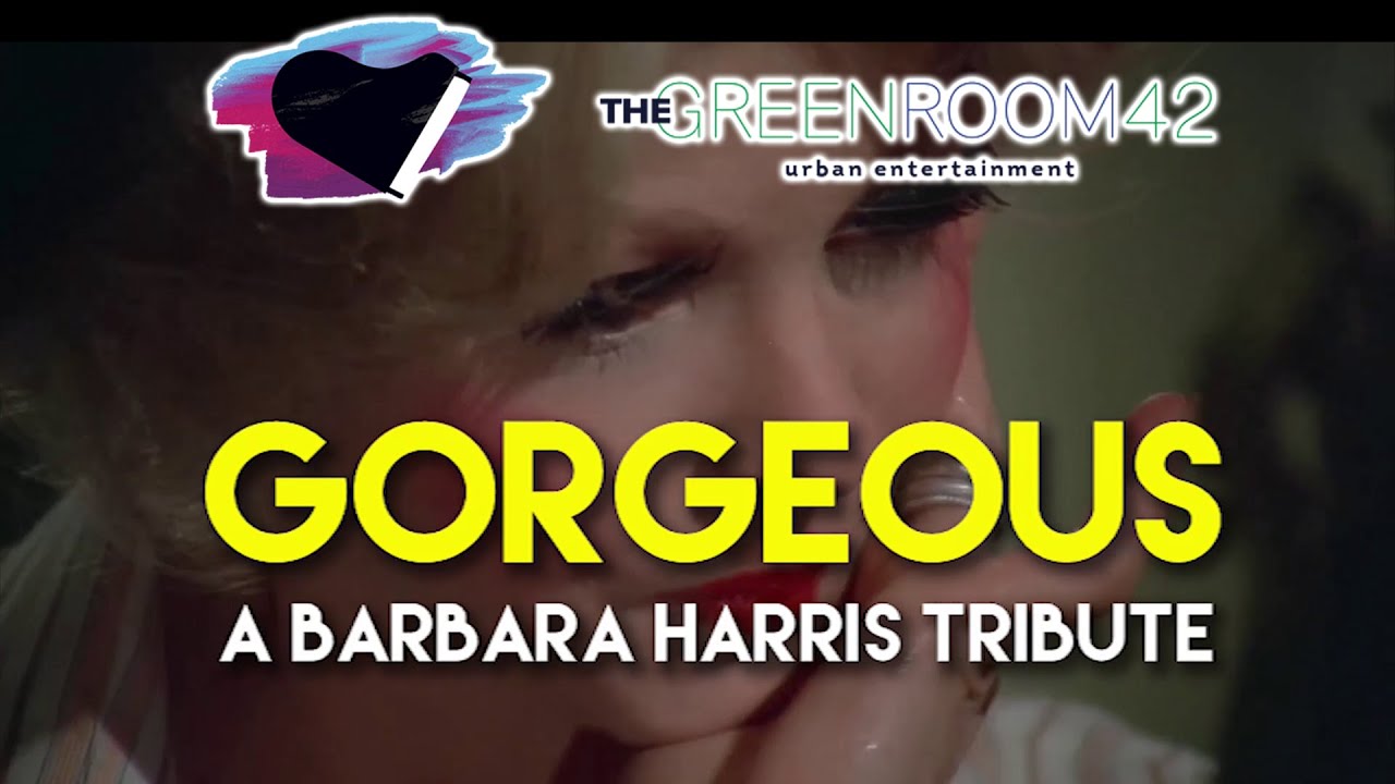 Gorgeous: A Barbara Harris Tribute (1935-2018) Film, Theatre, & Television montage (10/02/2018) ALT