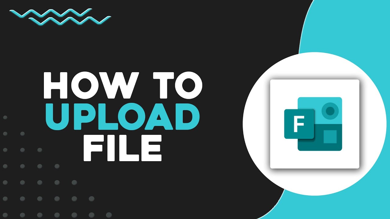 How To Upload File on Microsoft Forms (Quick & Easy)