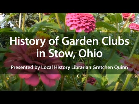History of Garden Clubs in Stow, Ohio