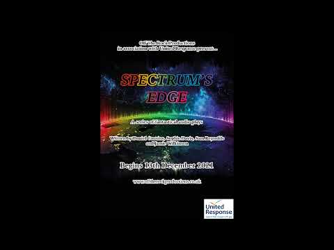 ‘SPECTRUM’S EDGE’ – TRAILER – Off The Rock Productions