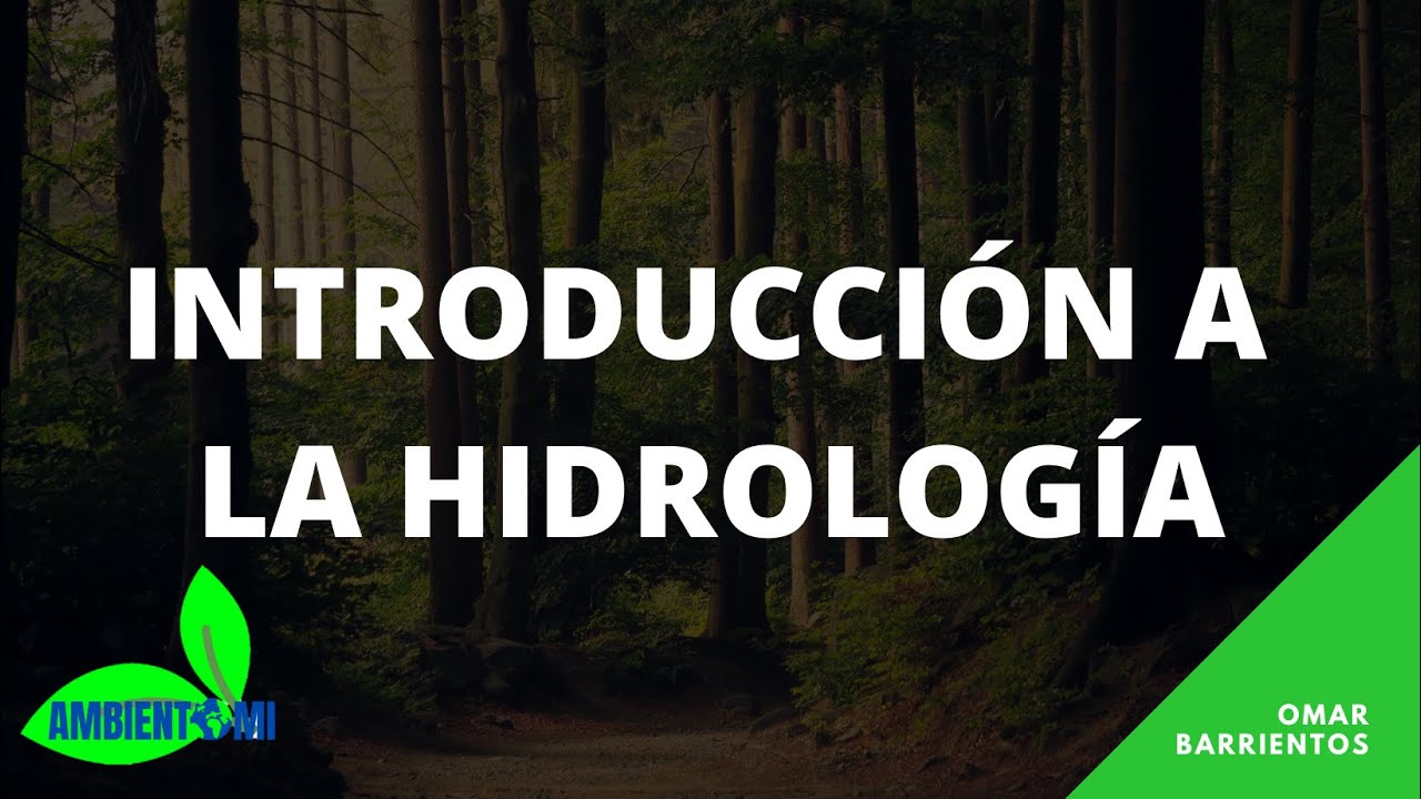 Conceptos básicos de hidrología I