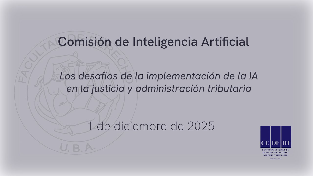 Los desafíos de la implementación de la IA en la justicia y en la administración tributaria