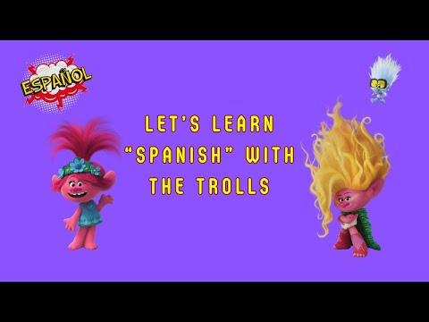 Trolls 3 Teach Spanish Tenses: Mastering Past, Present, and Future