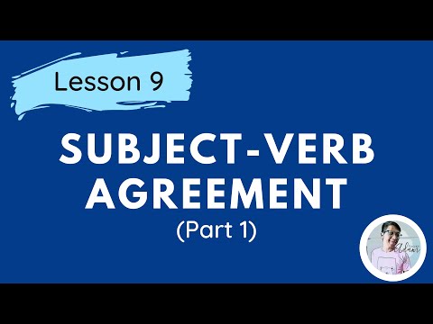 Grade 7 | Lesson 9 - Subject-Verb Agreement (Part 1) | Teacher Adam Concepcion