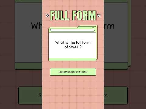 What is the full form of SWAT #SWAT #fullform