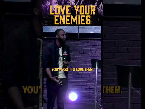 Love Your Enemies #enemies #love #sermon