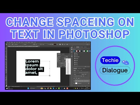 How to Change Spacing on Text in Photoshop