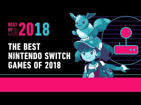 Best Nintendo Switch Games of 2018