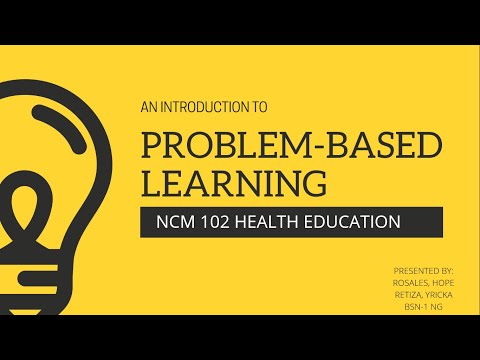 PROBLEM BASED LEARNING