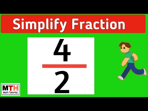 How to simplify 4/2, simplifying fractions