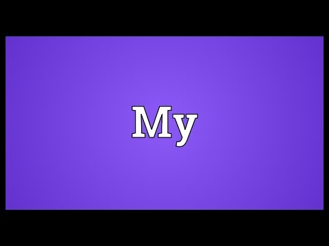 My Meaning